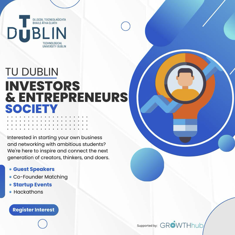 Investors & Entrepreneurs Society - New student society | TU Dublin